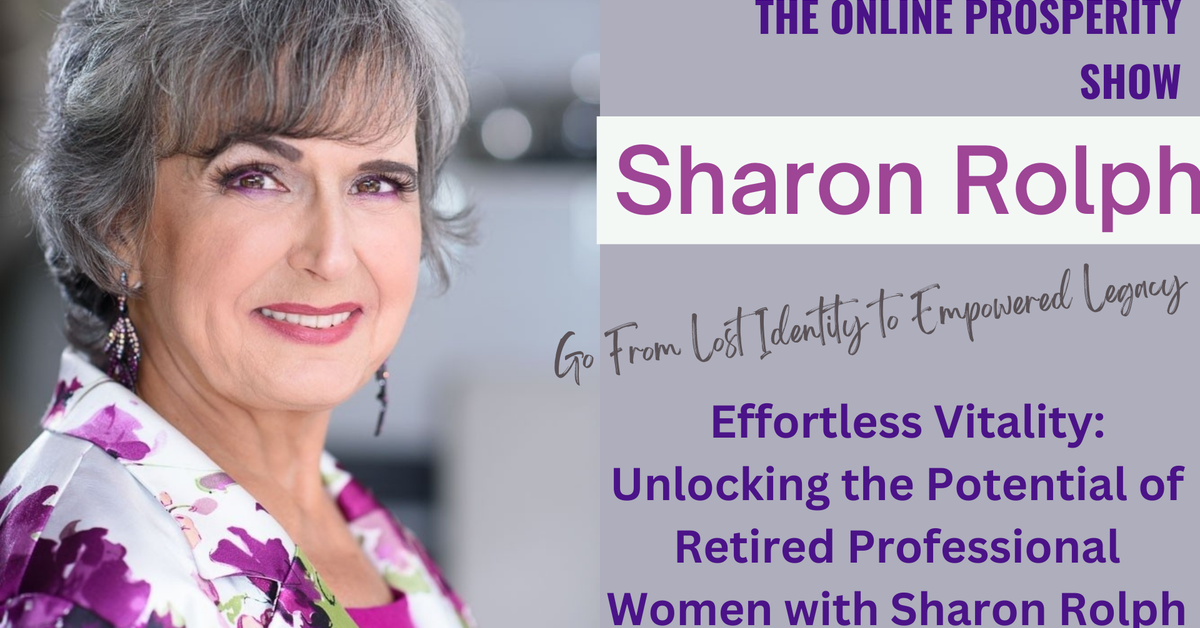 Sharon Rolph - The Online Prosperity Show