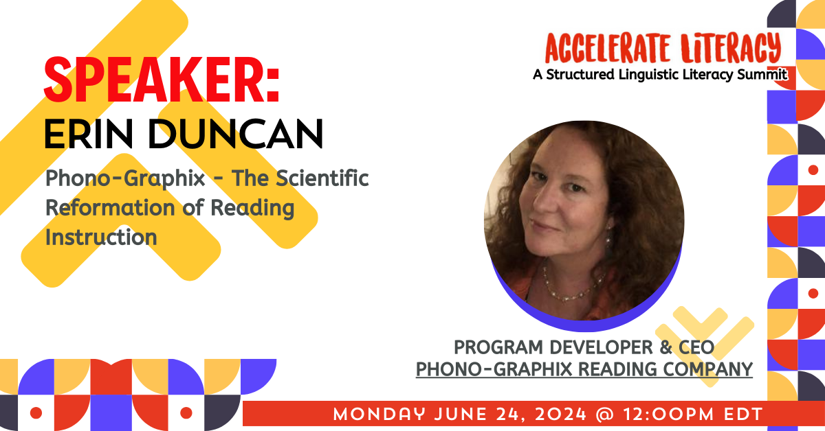 Phono-Graphix - the scientific reformation of reading instruction