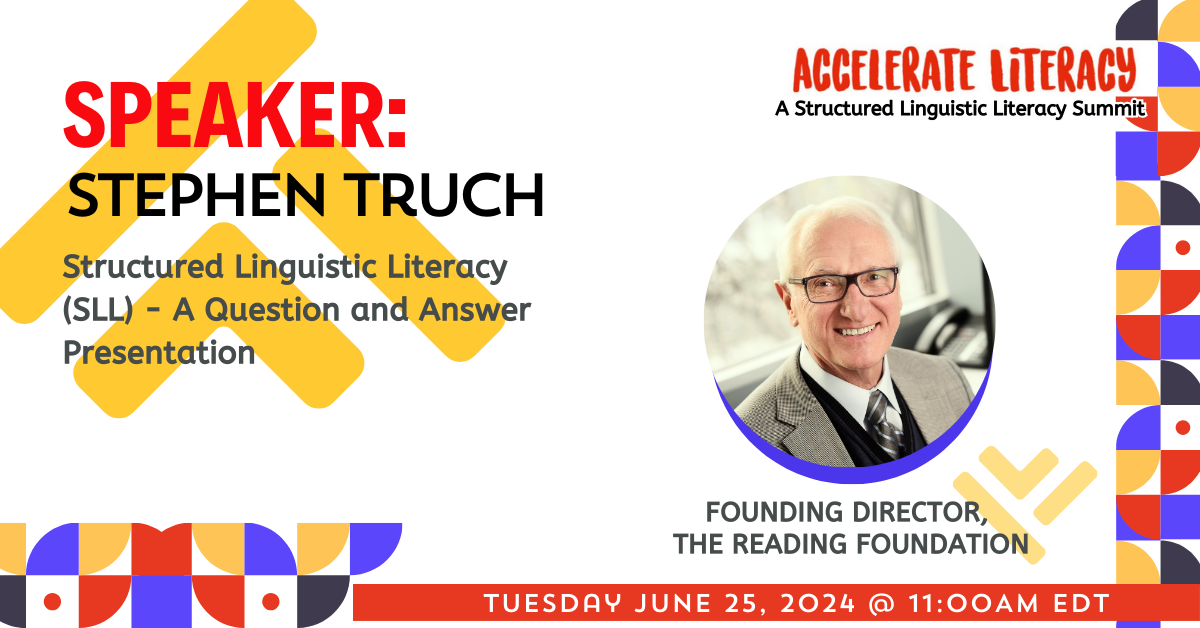 Structured Linguistic Literacy (SLL) – A Question and Answer Presentation