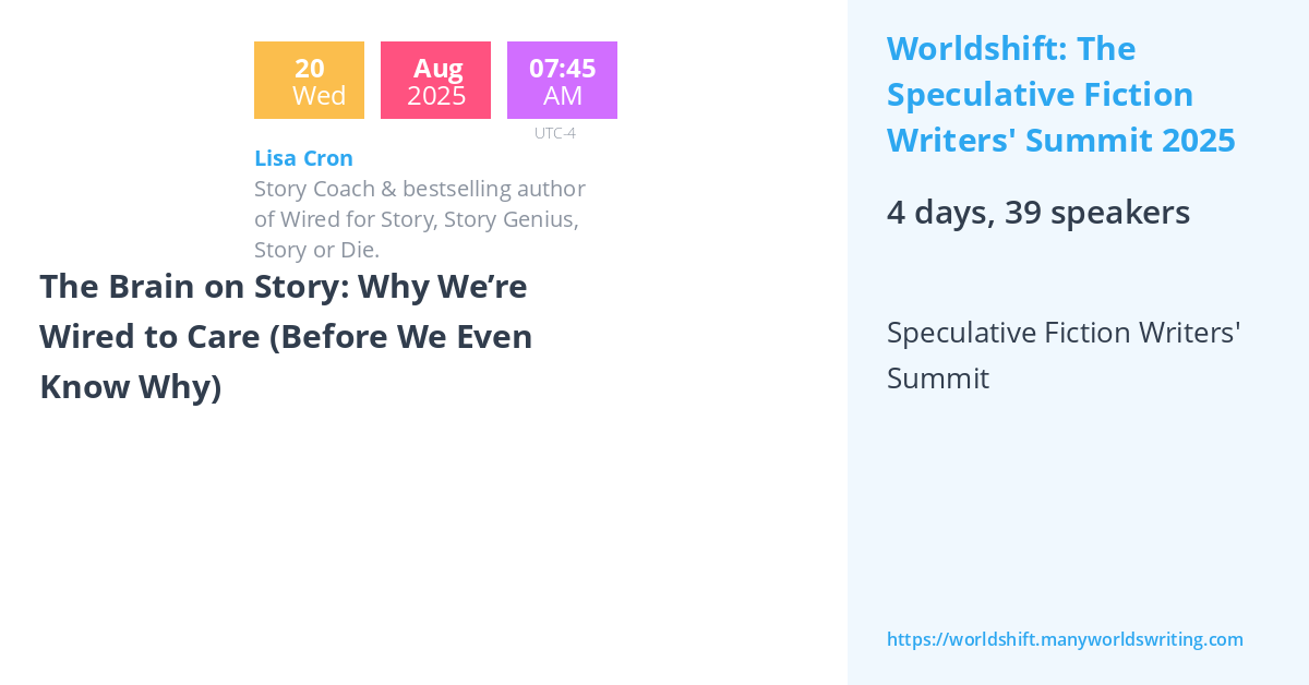 Lisa Cron - Worldshift: The Speculative Fiction Writers' Summit 2025