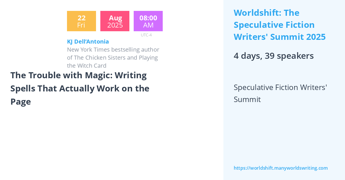 The Trouble with Magic: Writing Spells That Actually Work on the Page