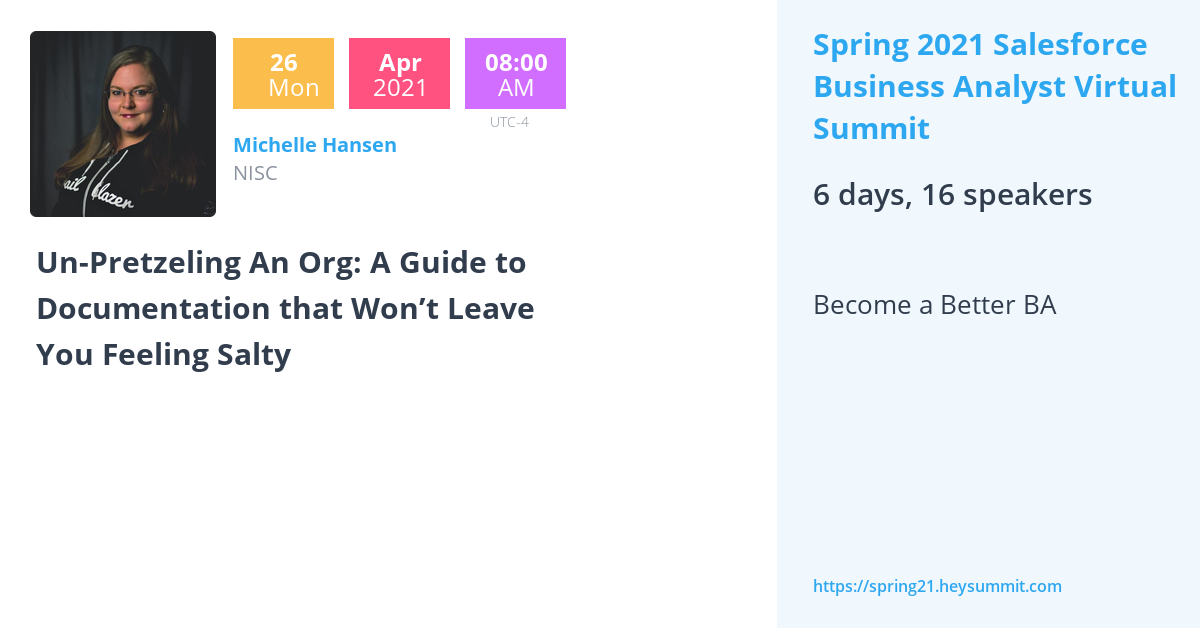 Michelle Hansen - Spring 2021 Salesforce Business Analyst Virtual Summit