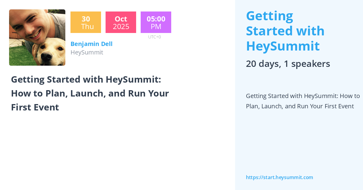 Getting Started with HeySummit: How to Plan, Launch, and Run Your First ...