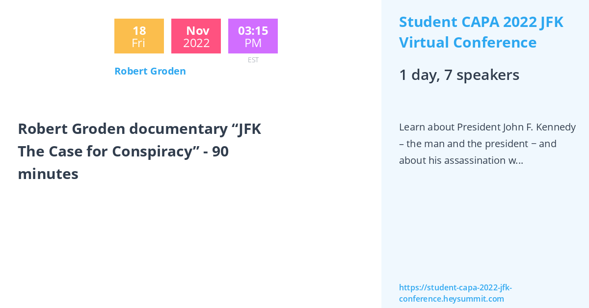 Robert Groden documentary “JFK The Case for Conspiracy” - 90 minutes
