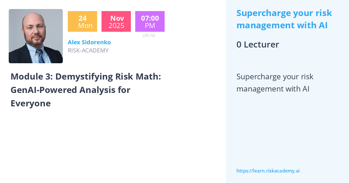 Module 3: Demystifying Risk Math: GenAI-Powered Analysis for Everyone