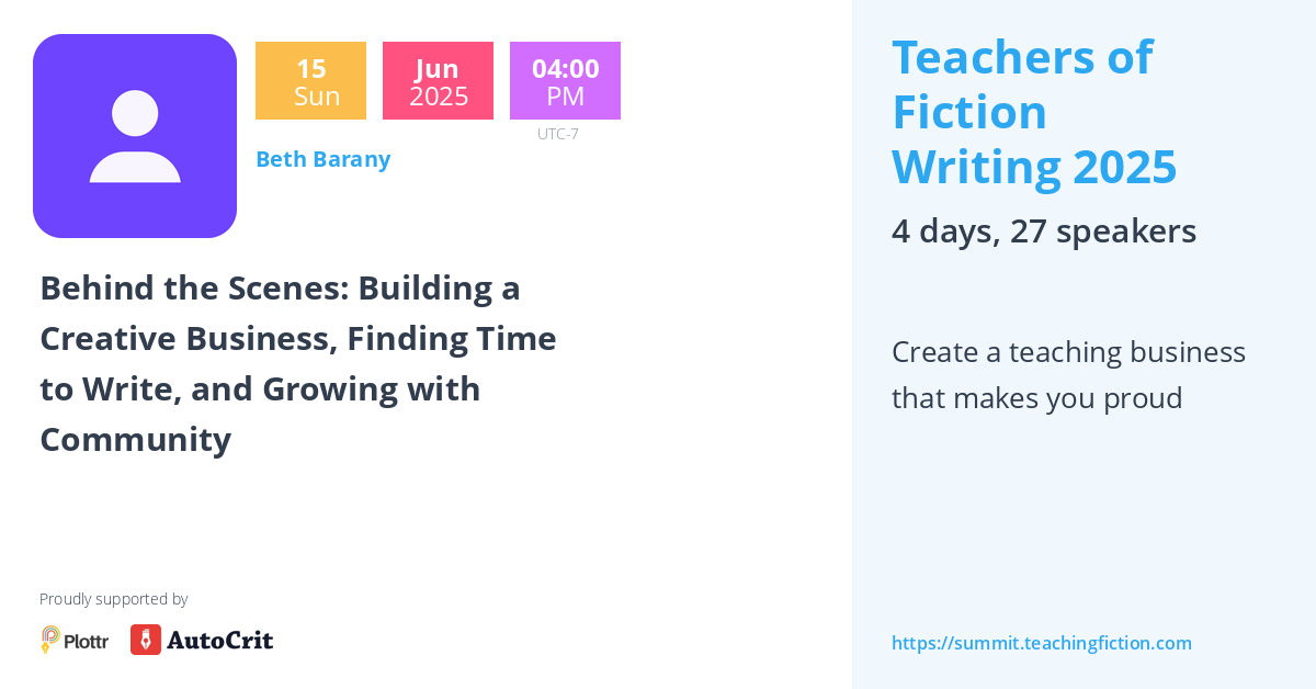 Behind the Scenes: Building a Creative Business, Finding Time to Write ...