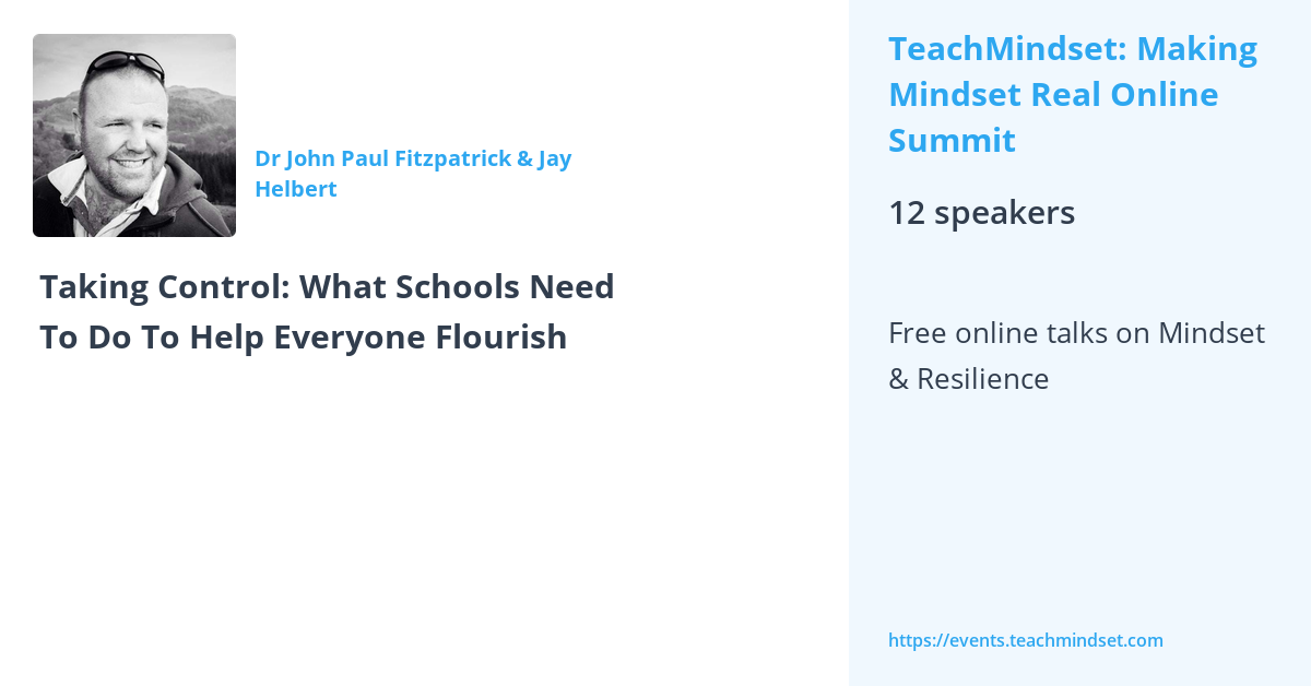 Jay Helbert - TeachMindset: Making Mindset Real Online Summit
