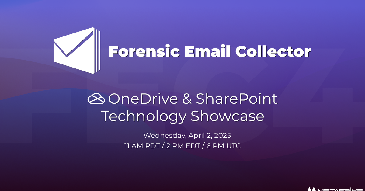Forensic Email Collector — OneDrive & SharePoint Technology Showcase