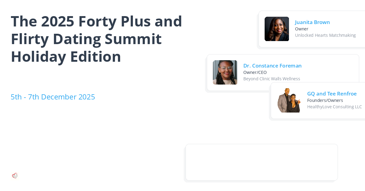 The 2025 Forty Plus and Flirty Dating Summit Holiday Edition