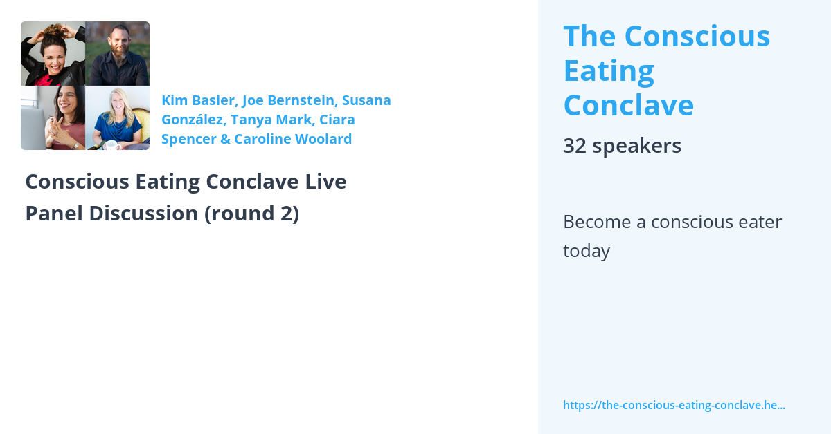 Kim Basler - The Conscious Eating Conclave