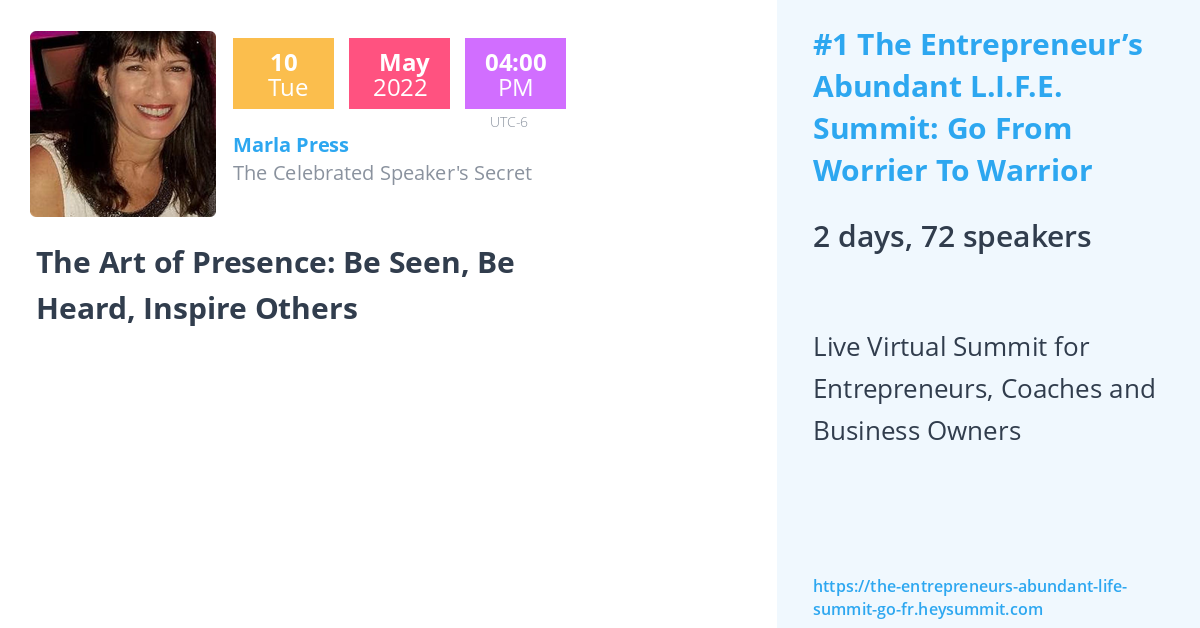 Marla Press - #1 The Entrepreneur’s Abundant L.I.F.E. Summit: Go From ...