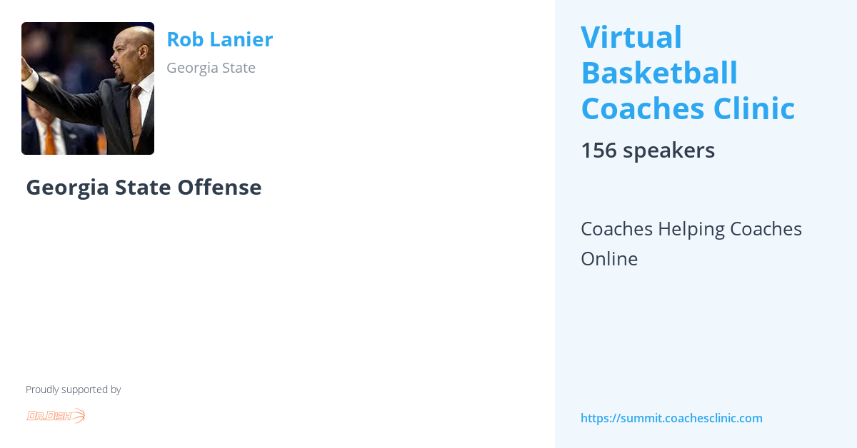 Rob Lanier - Virtual Basketball Coaches Clinic