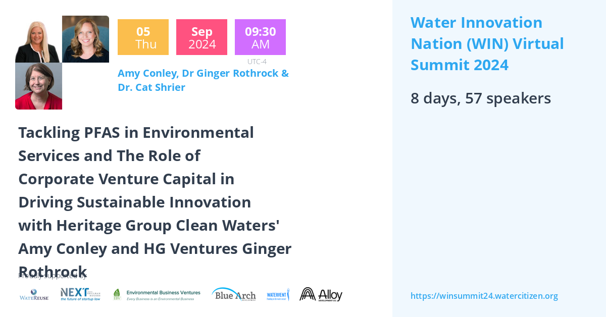 Dr Ginger Rothrock - Water Innovation Nation (WIN) Virtual Summit 2024