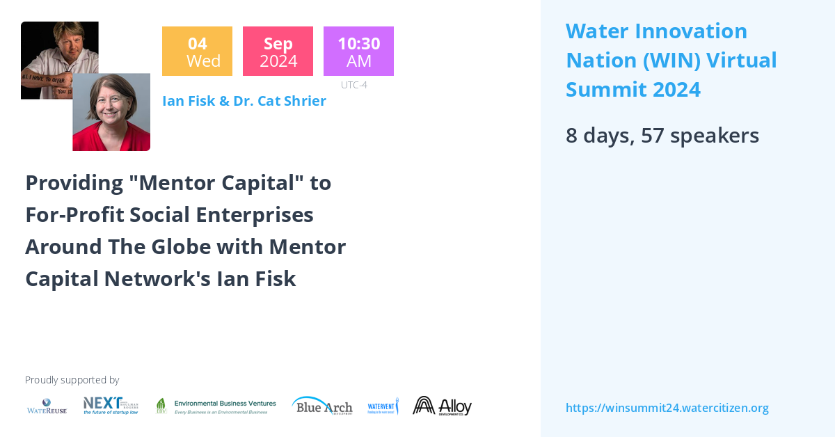 Ian Fisk - Water Innovation Nation (WIN) Virtual Summit 2024