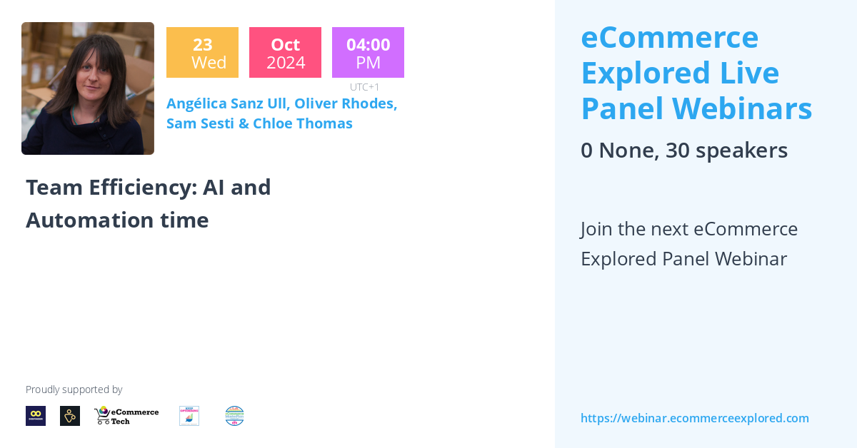 Oliver Rhodes - eCommerce Explored Live Panel Webinars