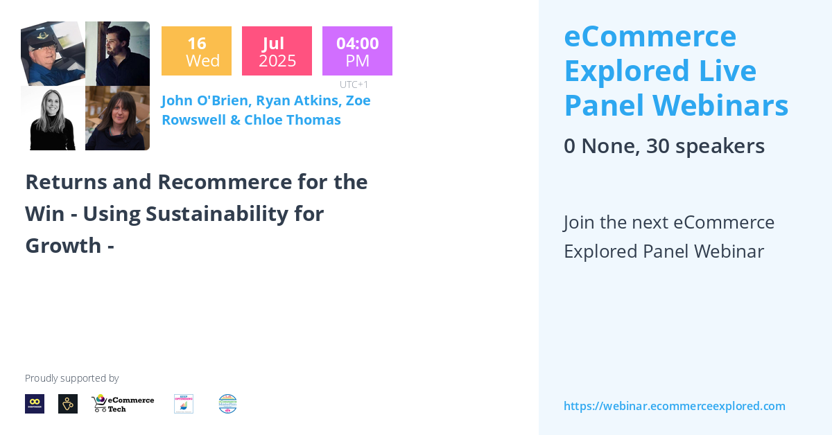 Zoe Rowswell - eCommerce Explored Live Panel Webinars