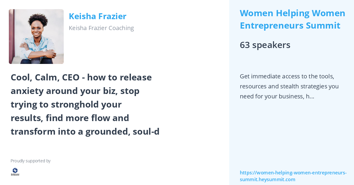 Keisha Frazier - Women Helping Women Entrepreneurs Summit