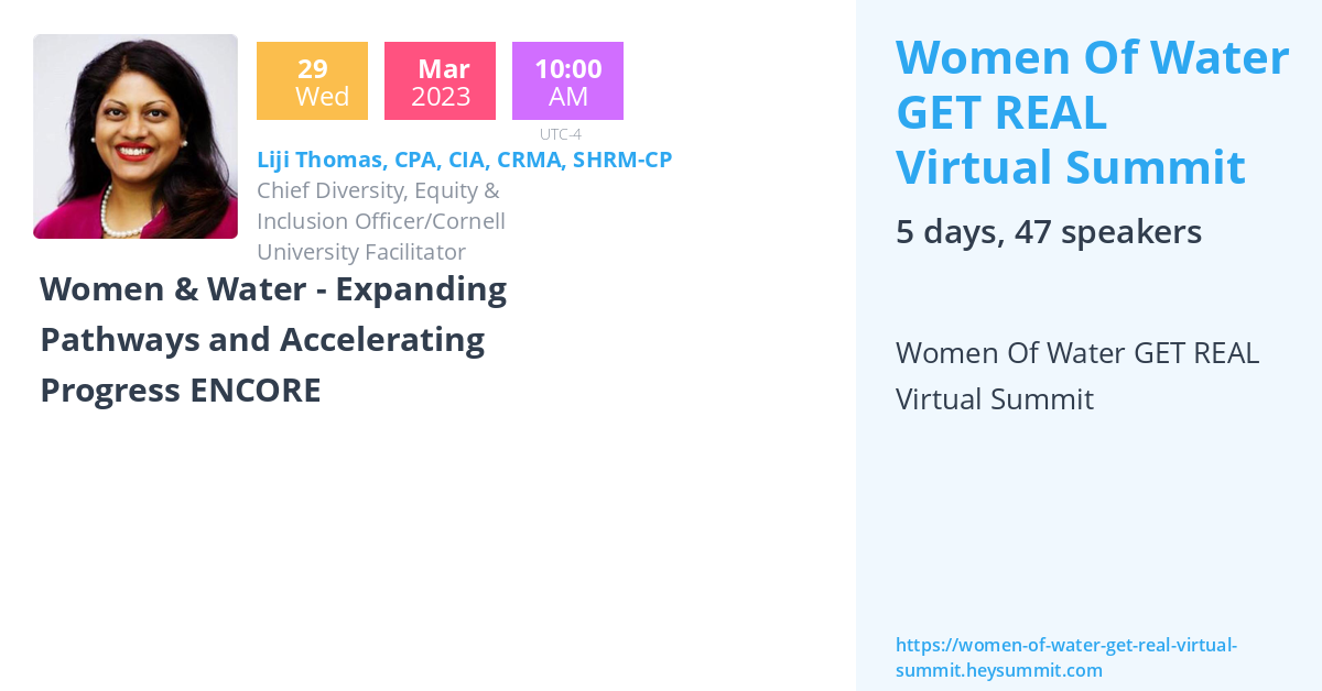 Liji Thomas, CPA, CIA, CRMA, SHRM-CP - Women Of Water GET REAL Virtual ...