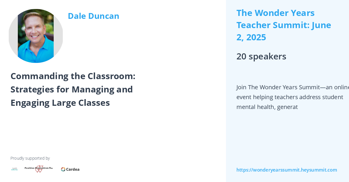 Dale Duncan - The Wonder Years Teacher Summit: June 2, 2025