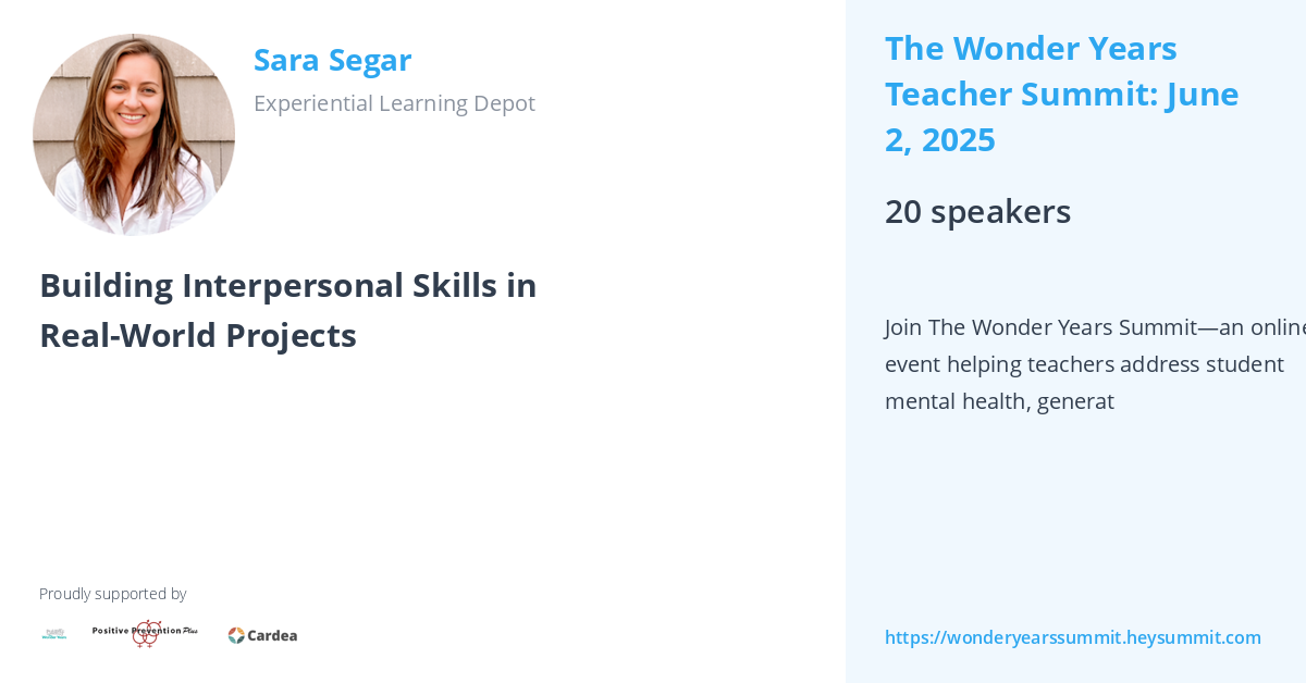 Sara Segar - The Wonder Years Teacher Summit: June 2, 2025