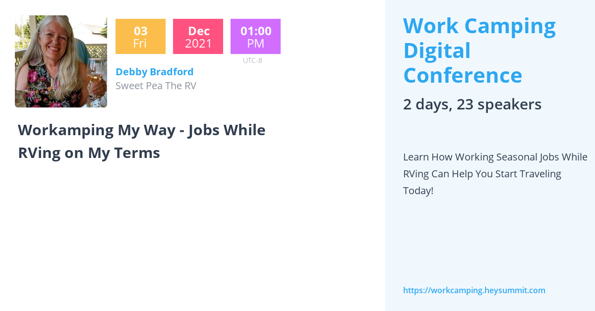 Workamping My Way - Jobs While RVing on My Terms