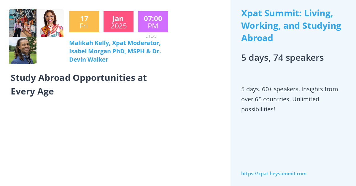 Isabel Morgan PhD, MSPH - Xpat Summit: Living, Working, and Studying Abroad