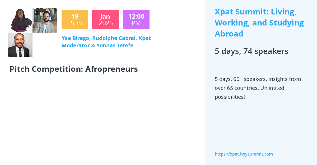 Yonnas Terefe - Xpat Summit: Living, Working, and Studying Abroad