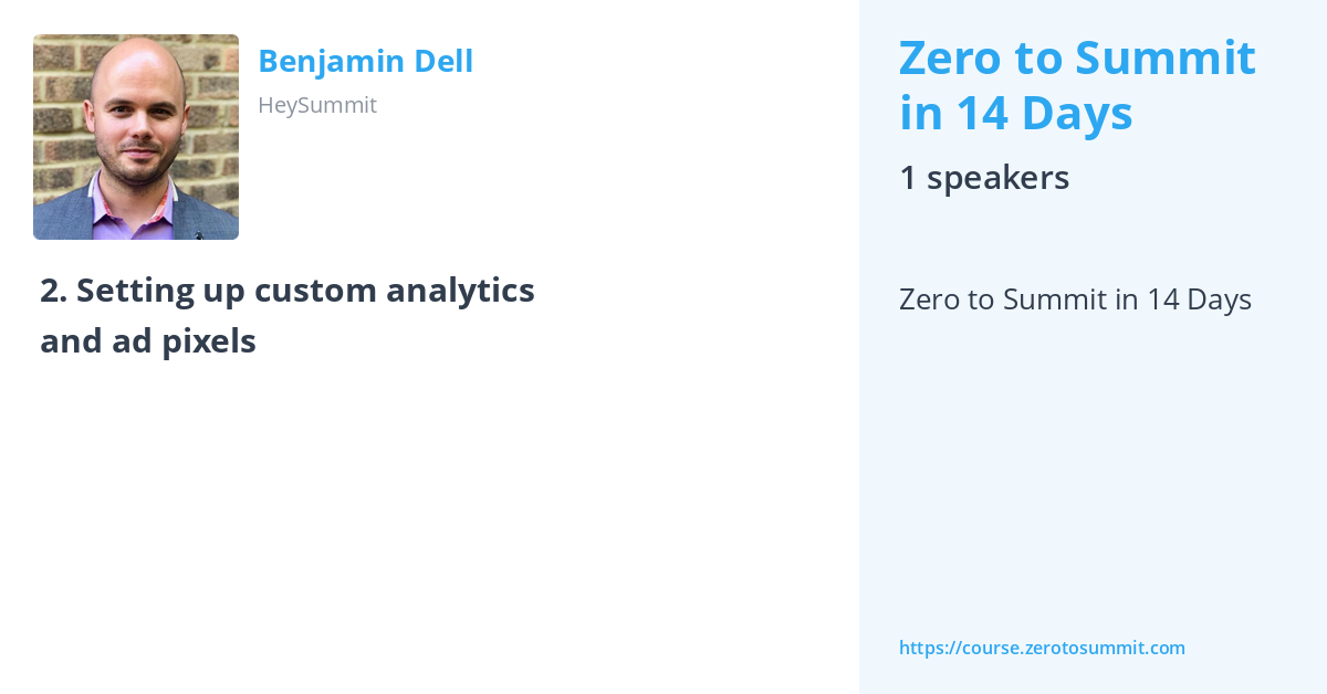 2. Setting up custom analytics and ad pixels